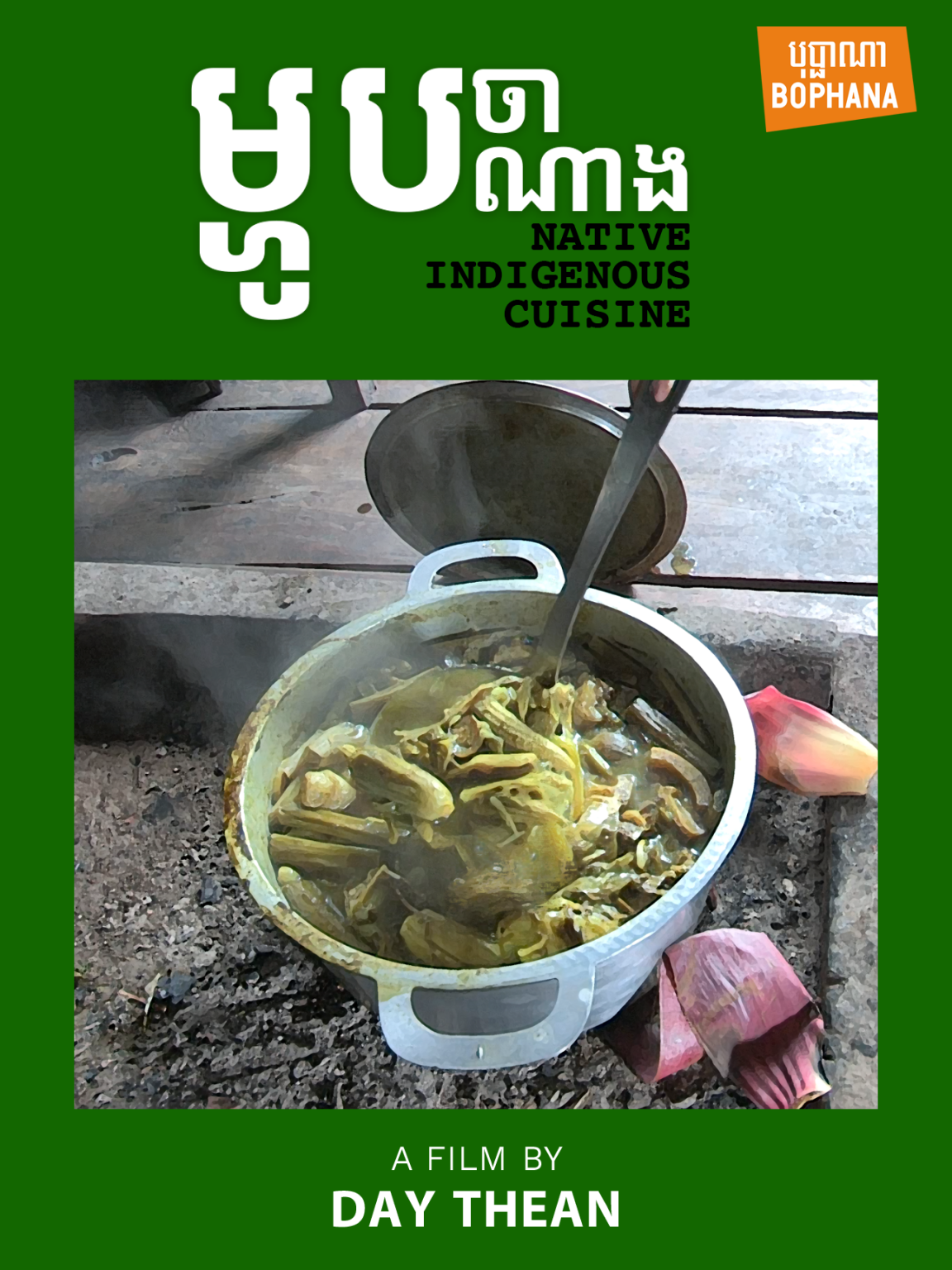 Native Indigenous Cuisine - Cambodia International Film Festival